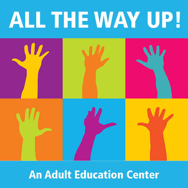 All The Way Up Adult Education Center, Newark, NJ 07104